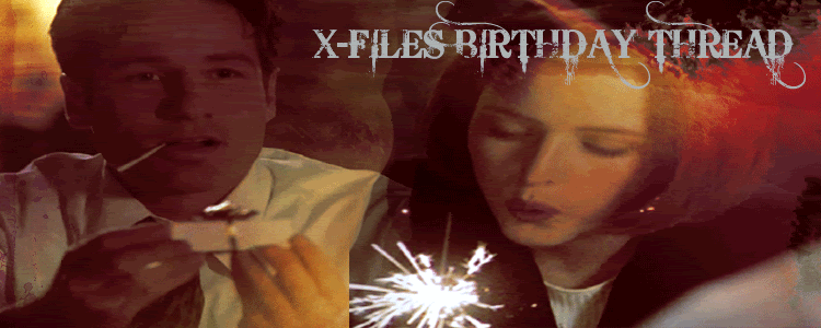 The X-Files - The X-Files Birthday Thread! April 17 - rupertmylove ...